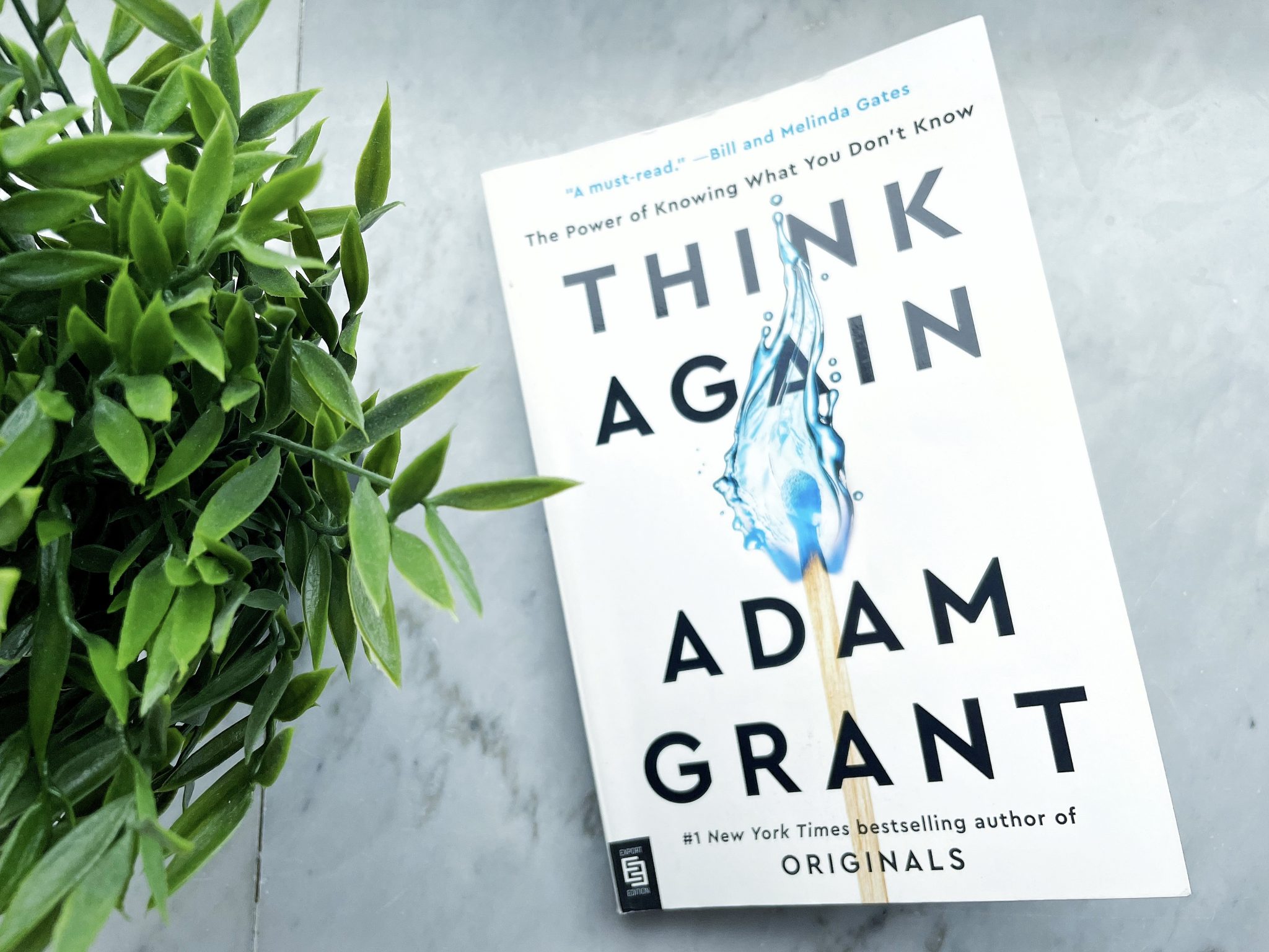 Think Again by Adam Grant: Why Being A (Re)Thinker Matters?
